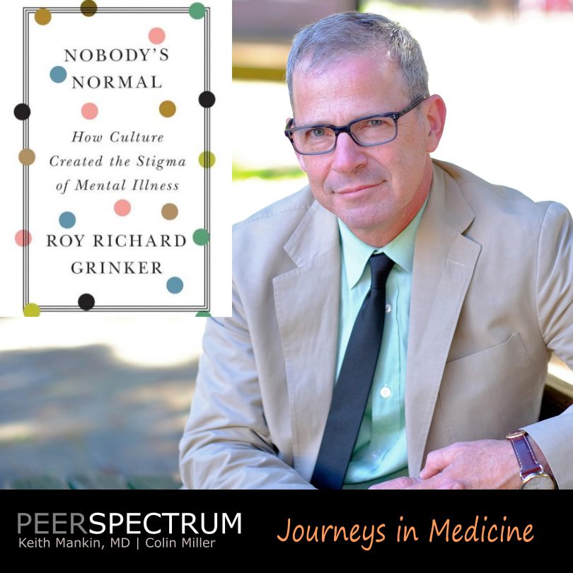 “Nobody’s Normal” and the Stigma of Mental Illness. Anthropologist, Roy ...